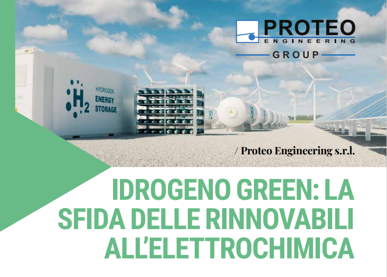 Idrogeno green: la sfida delle rinnovabili all’elettrochimica - Proteo Engineering